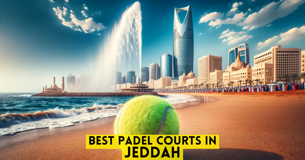 Best Padel Clubs in Jeddah | Viborace Padel
