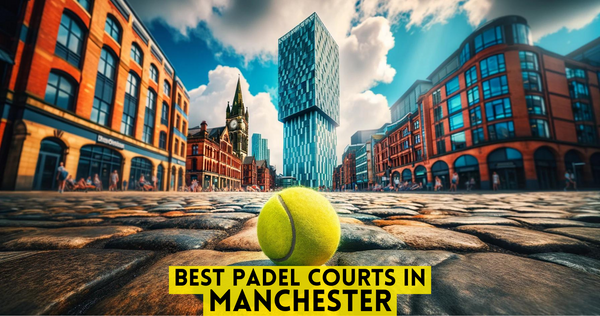 Best Padel Courts in Manchester | Viborace Padel
