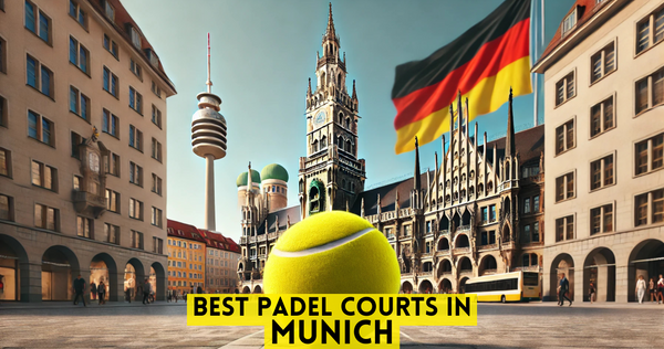 Best Padel Courts in Munich