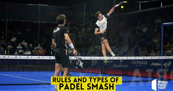 Padel Smash Rules | Viborace Padel